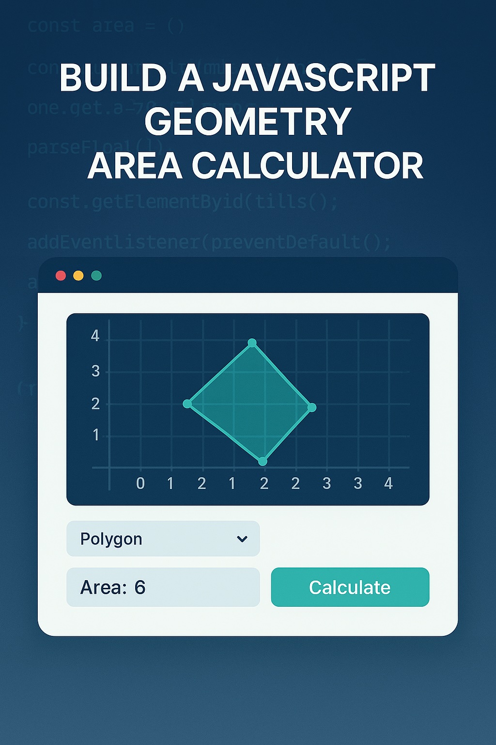 Construya una calculadora de área de geometría de JavaScript | Tutorial de desarrolladores 2025